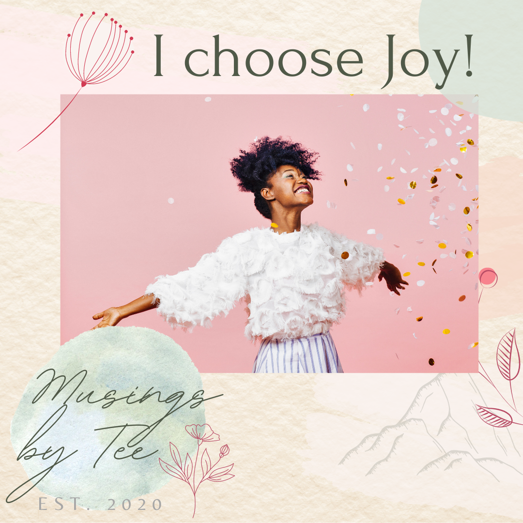 an introduction to joy. – Musings by Tee